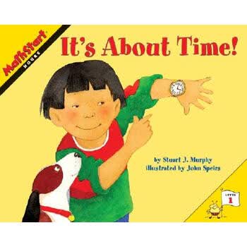 It's About Time! (MathStart 1)时间到了！(数学启蒙1) 英文原版