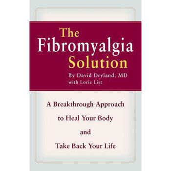 The Fibromyalgia Solution: A Breakthrough Ap...