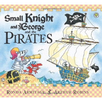 Small Knight and George and the Pirates  ISBN:9781408312742