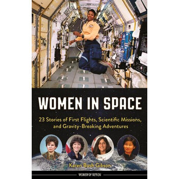 【】Women in Space: 23 Stories of First