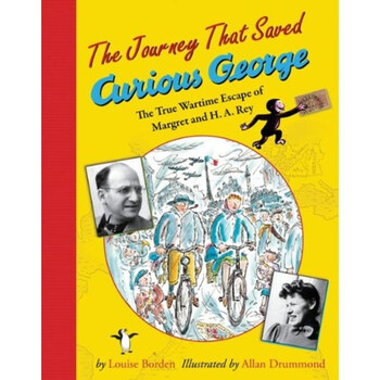 Journey That Saved Curious George: The T