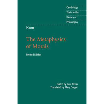 Kant: The Metaphysics of Morals: - Kant: The...