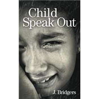 【】Child Speak Out