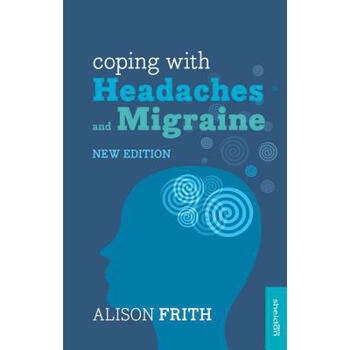 Coping with Headaches and Migraine