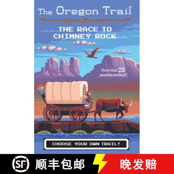 3-4周达】The Oregon Trail: The Race to Chimney Rock》【摘要 书评 试读】- 京东图书