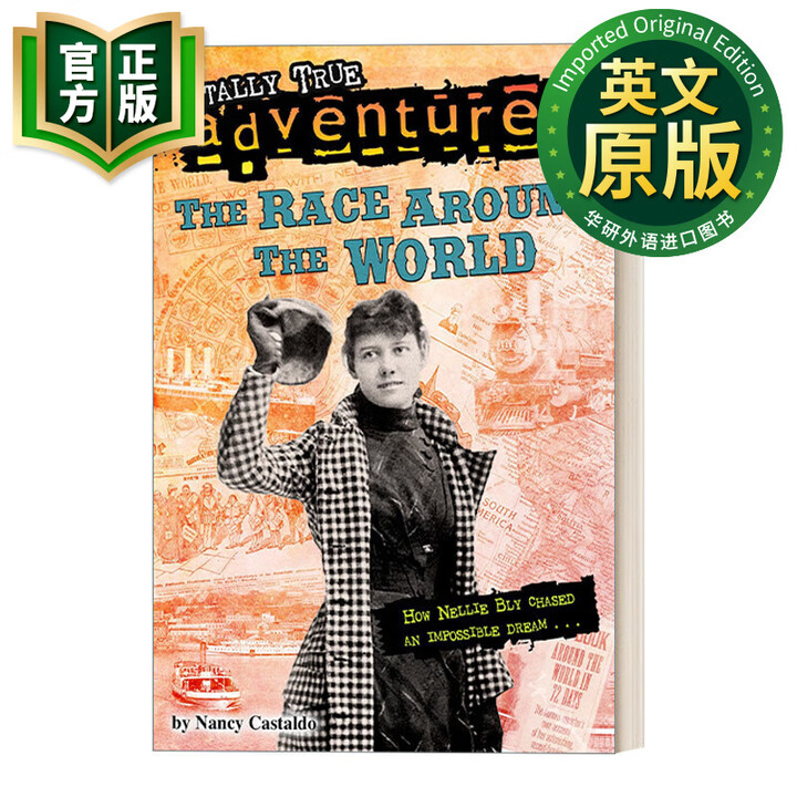 《9780553522785 英文原版 The Race Around the World 世界各地的比赛 完全真实的冒险系列 儿童科普百科 ...