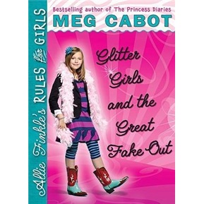 Glitter Girls and the Great Fake Out (Allie Finkle's Rules for Girls, Book 5) 女孩守则系列光彩照人下马威