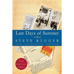 Last Days of Summer: A Novel