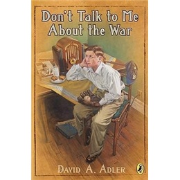 Don't Talk to Me about the War