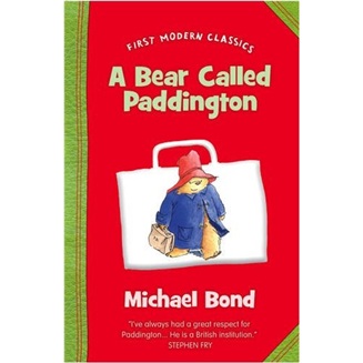 A Bear Called Paddington. by Michael Bond (First Modern Classics)小熊帕丁顿