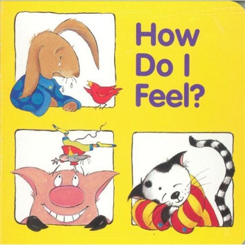 Good Beginnings: How Do I Feel? 我的感受如何？