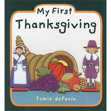 My First Thanksgiving [Board Book]
