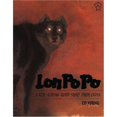 Lon Po Po: A Red-Riding Hood Story from China[狼婆婆]