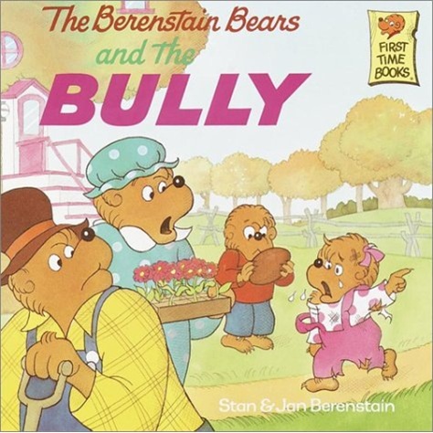 The Berenstain Bears & the Bully贝贝熊系列