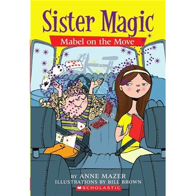 Sister Magic #06: Mabel on the Move 魔法姐妹#06：梅布尔的旅行