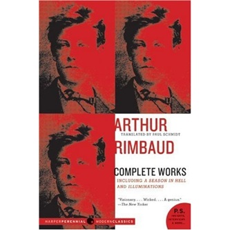 Arthur Rimbaud: Complete Works[亚瑟·兰波作品全集] 英文原版
