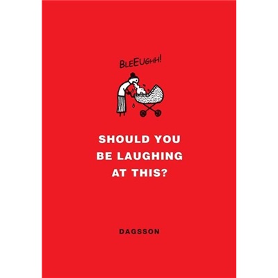 Should You Be Laughing at This? （illustrated edition）