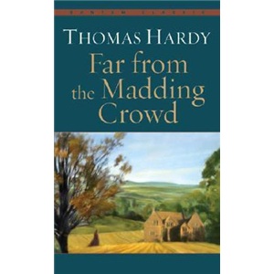 Bantam Classics 经典系列：远离尘嚣?FAR FROM THE MADDING CROWD Far From the Madding Crowd