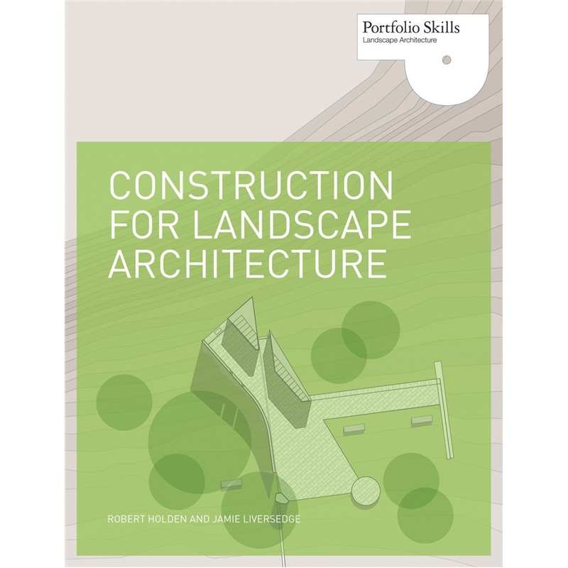 Construction for Landscape Architecture