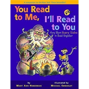 You Read to Me I'll Read to You: Very Short Scary Tales to Read Together