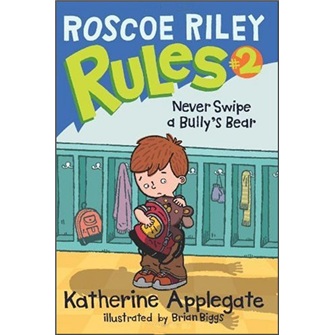Roscoe Riley Rules #2: Never Swipe a Bully's Bear罗斯科·莱利规则#2：不要偷袭恶霸的熊