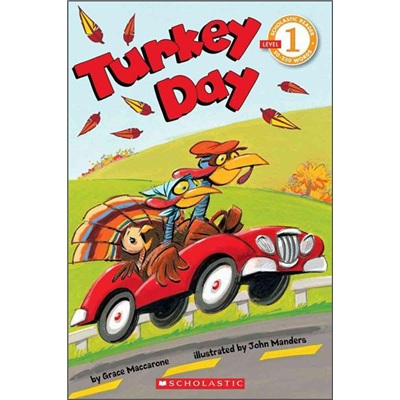Turkey Day (Level 1) 学乐分级读本第一级：火鸟日 英文原版 进口故事书
