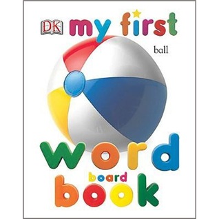 My First Word Board Book [Board Book]