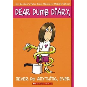 Dear Dumb Diary #4: Never Do Anything Ever 傻瓜日记4：永远不要干任何坏事