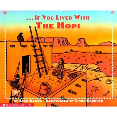 If You Lived with the Hopi 如果你与霍皮人一起生活