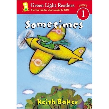 Sometimes (Green Light Readers Level 1)