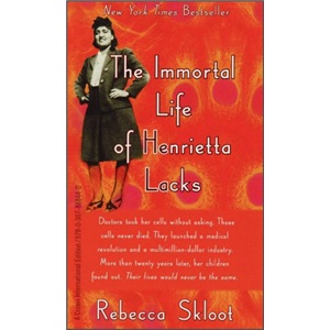 The Immortal Life of Henrietta Lacks