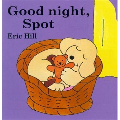 Good Night， Spot  Board Book  晚安，斯波特！ 英文原版