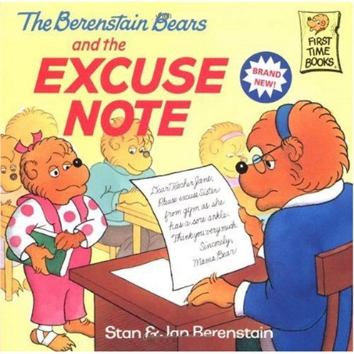 The Berenstain Bears and the Excuse Note贝贝熊系列