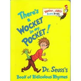 There's a Wocket in My Pocket![Board Book] 英文原版