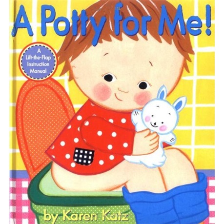 A Potty for Me! A Lift-the-Flap Instruction Manual 我的便壶