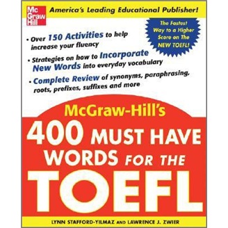 Mc-Graw Hill's 400 Must-Have Words for the TOEFL