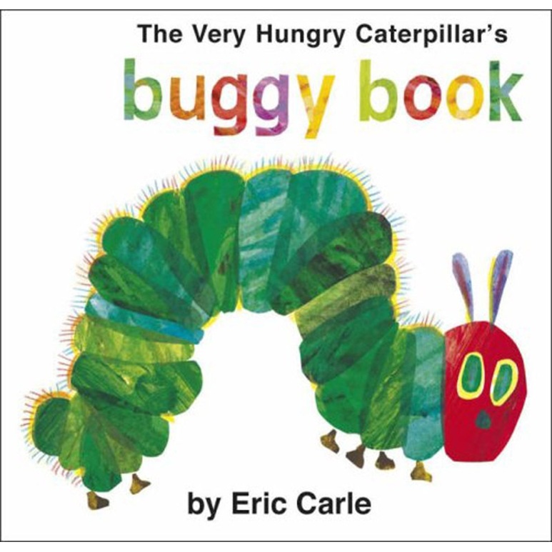 The Very Hungry Caterpillar's Buggy Book 好饿的毛毛虫 英文原版