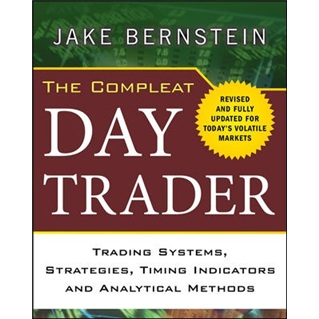 The Compleat Day Trader Second Edition 短线交易大师：超短线交易秘诀 英文原版