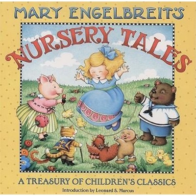 Mary Engelbreit's Nursery Tales: A Treasury of Children's Classics 儿童经典故事合集