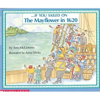 If You Sailed on the Mayflower in 1610 如果1610年你在五月花号上航行