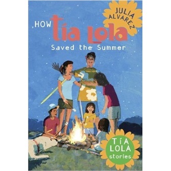 How Tia Lola Saved the Summer (The Tia Lola Stories)