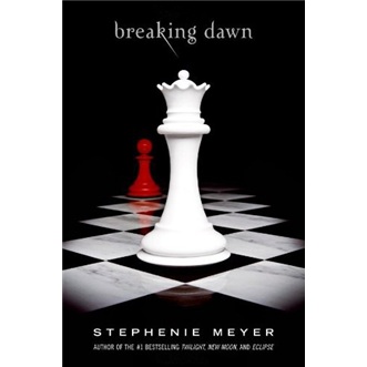 Breaking Dawn (The Twilight Saga Book 4)[暮光之城4：破晓(精装版)]