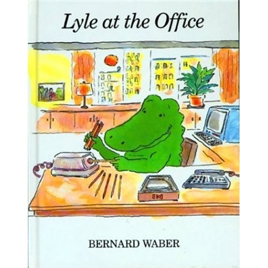 Lyle at the Office 鳄鱼莱尔在办公室