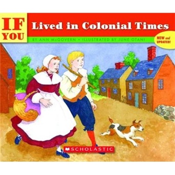 If You Lived in Colonial Times如果你生活在殖民时代