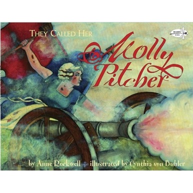 They Called Her Molly Pitcher