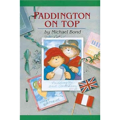 Paddington on Top 帕拉丁熊系列 英文原版