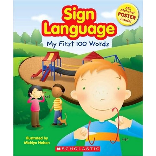 Sign Language: My First 100 Words (Illustrated Edition) 我的一百个手语单词 进口故事书
