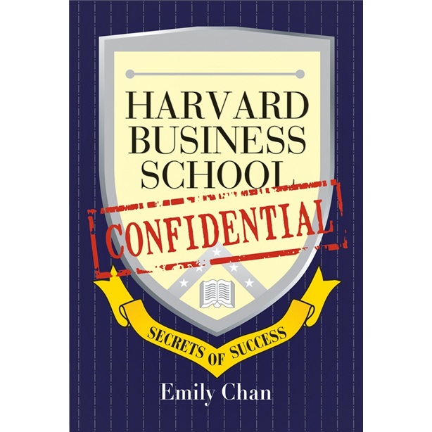 Harvard Business School Confidential: Secrets of Success[哈佛商学院的秘密]