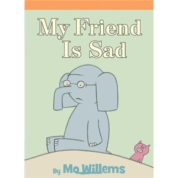 My Friend is Sad (An Elephant and Piggie Book)小象小猪系列：我的朋友很伤心