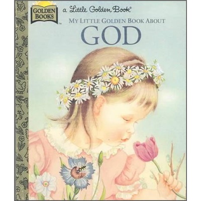 My Little Golden Book About God
